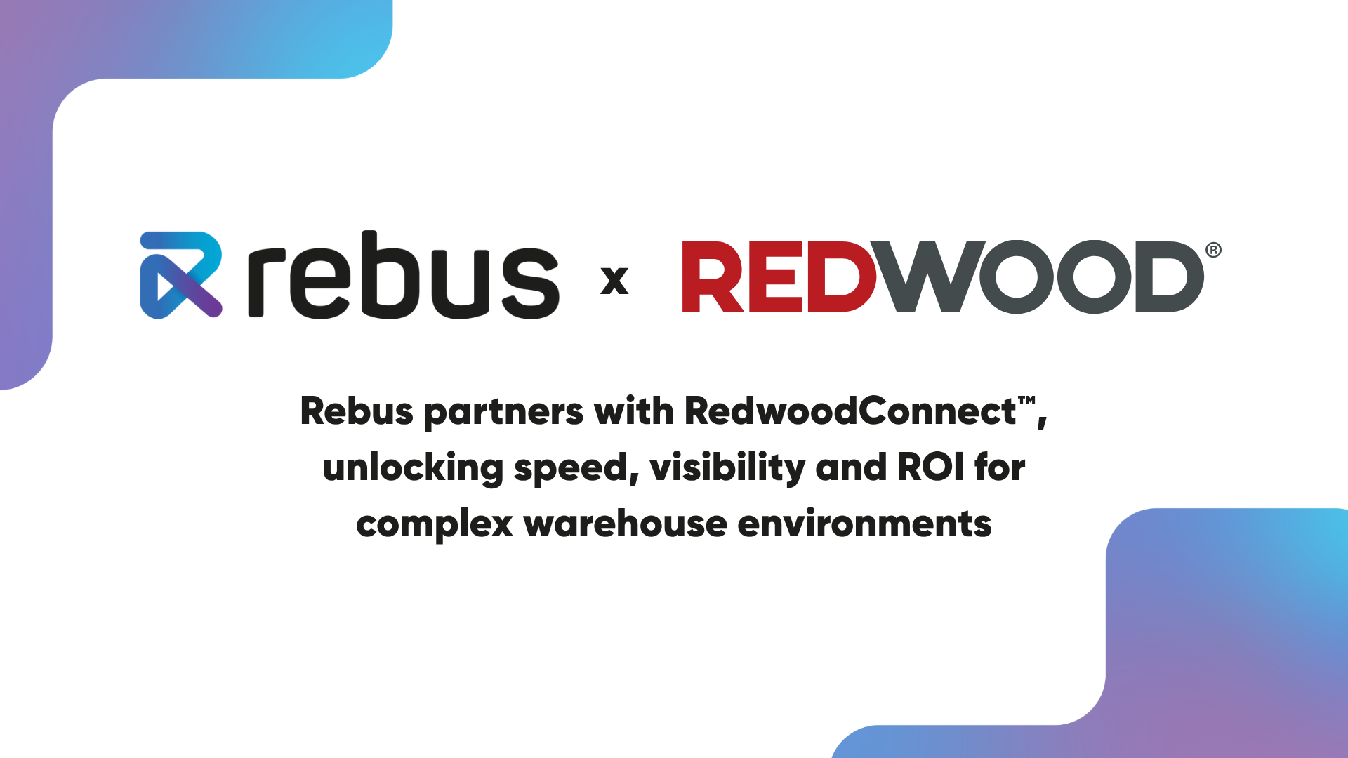 Rebus & Redwood Expand Real-Time Intelligence via Warehouse Integration ...